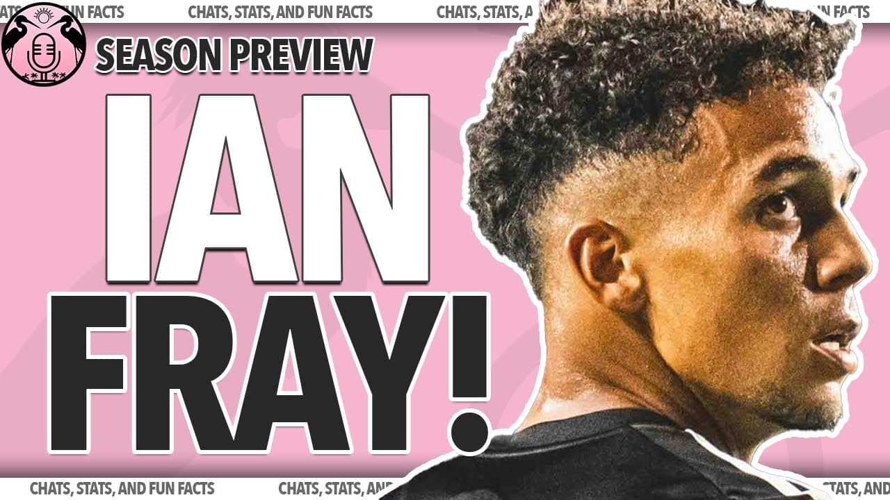 Ian Fray’s Secret Superpower: How Inter Miami’s #17 Keeps Stealing ...